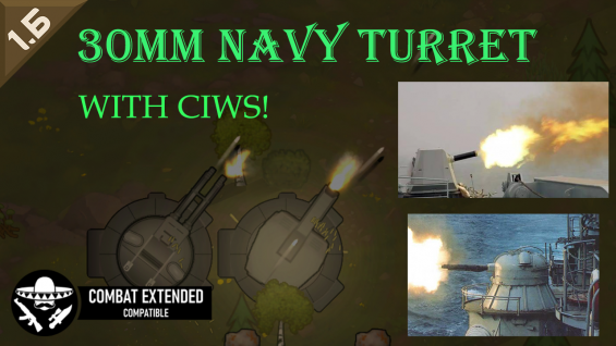 30mm Navy Turret 1.6 - RimWorld Mod データベース MOD紹介・まとめサイト