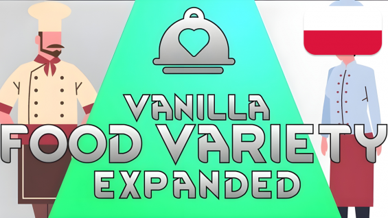 [PL] Vanilla Food Variety Expanded 1.6 - RimWorld Mod データベース MOD紹介・まとめサイト