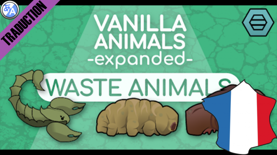 Vanilla Animals Expanded — Waste Animals [Fr] 1.6 - RimWorld Mod データベース ...