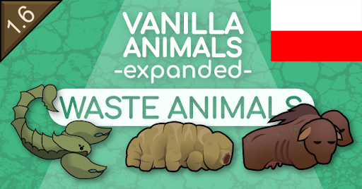 Vanilla Animals Expanded — Waste Animals [PL] 1.6 - RimWorld Mod データベース ...