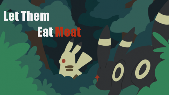[PokeWorld] Let Them Eat Meat 1.6 - RimWorld Mod データベース MOD紹介・まとめサイト