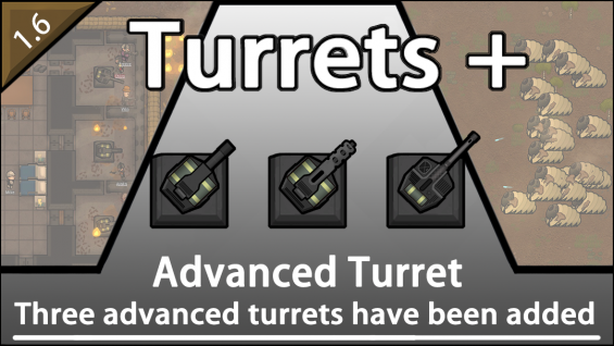 ADE Advanced Turrets (Continued) 1.6 - RimWorld Mod データベース MOD紹介・まとめサイト