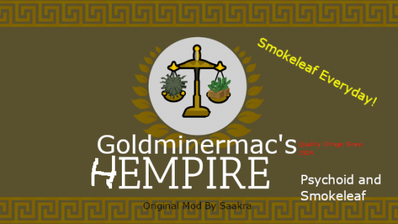 Goldminermac's Empire: Psychoid And Smokeleaf 1.2 - RimWorld Mod データベース ...