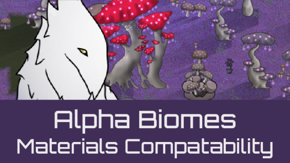 Alpha Biomes: Materials Compatibility Patch 1.3 - RimWorld Mod データベース ...