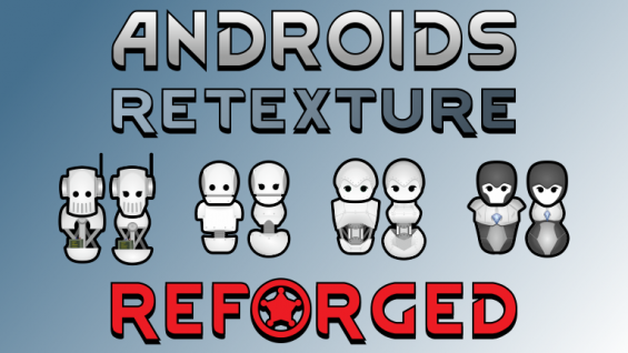 Vanilla Androids Textures 1.4 - RimWorld Mod データベース MOD紹介・まとめサイト