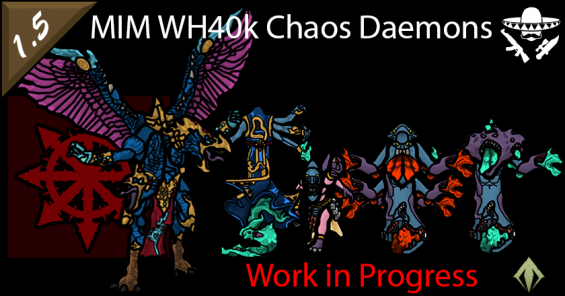 MIM - WH40k Chaos Daemons 1.5 - RimWorld Mod データベース MOD紹介・まとめサイト