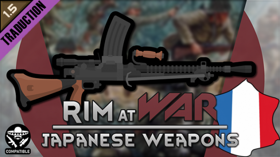 [HRK] RIM AT WAR - WW2 Japanese Weapons [Fr] 日本語化対応 1.5 - RimWorld Mod ...