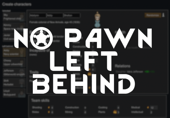 No Pawn Left Behind 1.0 - RimWorld Mod データベース MOD紹介・まとめサイト