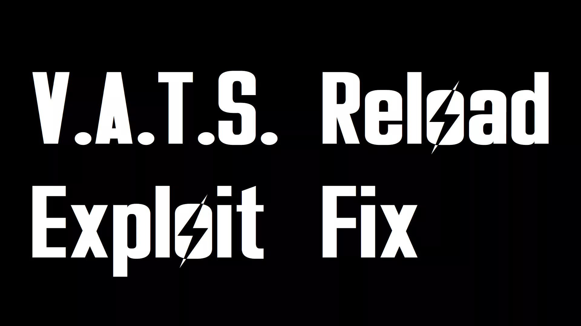 VATS Reload Exploit Fix (VATS Cancels Reload) バグフィックス - Fallout4 Mod ...
