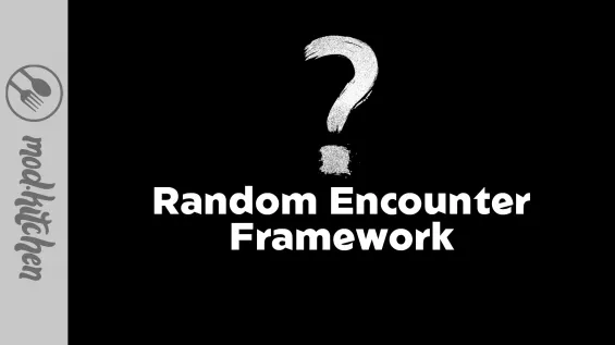 Random Encounter Framework リソース・チュートリアル - Fallout4 Mod データベース MOD紹介・まとめサイト