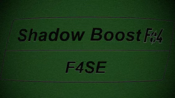 Shadow Boost FO4 ユーティリティ - Fallout4 Mod データベース MOD紹介・まとめサイト