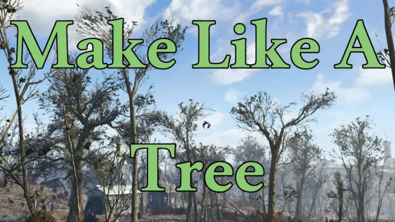 Make Like a Tree 環境 - Fallout4 Mod データベース MOD紹介・まとめサイト