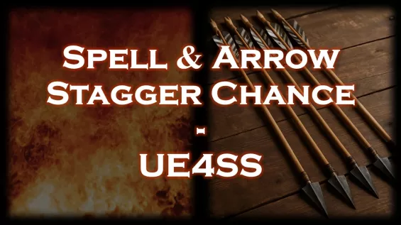 Spell and Arrow Stagger Chance - UE4SS ゲームプレイ - Oblivion Remastered Mod ...