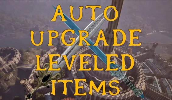 Auto Upgrade Leveled Items ゲームプレイ - Oblivion Remastered Mod データベース MOD ...