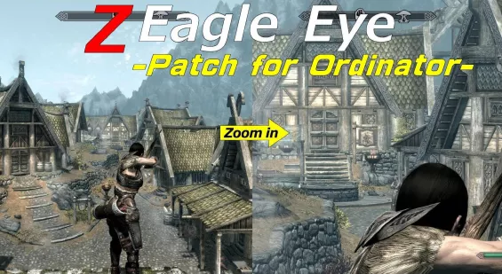Z Eagle Eye -Patch for Ordinator- パッチ - Skyrim Mod データベース MOD紹介・まとめサイト
