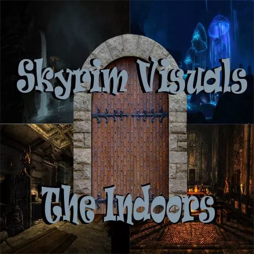 Skyrim Visuals The Indoors グラフィックス - Skyrim Mod データベース MOD紹介・まとめサイト